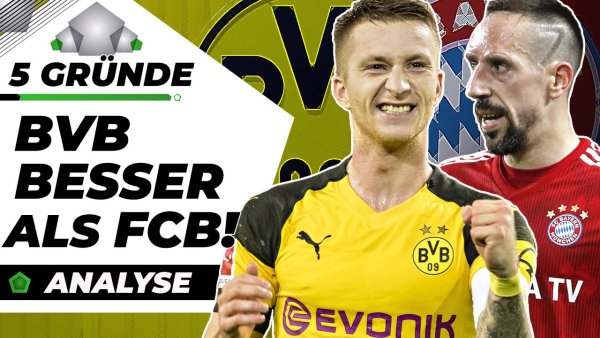 5 Gründe, wieso BVB besser als FC Bayern ist! | Analyse