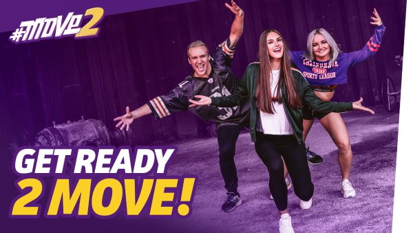 Get ready 2 Move! I Trailer #Move2