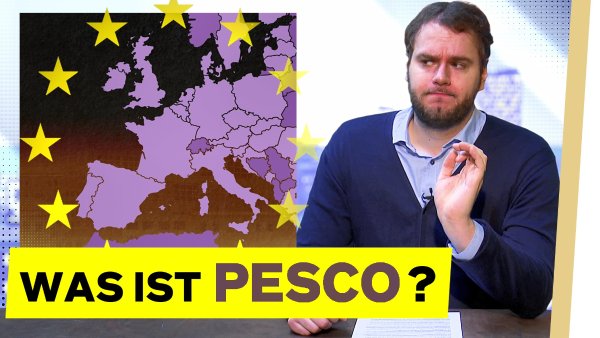 PESCO: Die EU rüstet das Militär auf