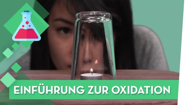 Einführung zur Oxidation | Chemie musstewissen
