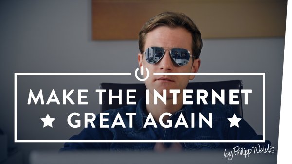 No Name No Gain! [Make The Internet Great Again By Philipp Walulis]