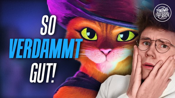 Von diesem Film schwärmt die Welt: DER GESTIEFELTE KATER - DER LETZTE ...