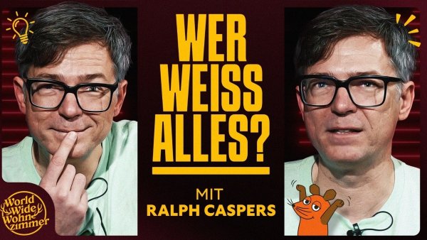 Wer weiß ALLES? (mit Ralph Caspers)